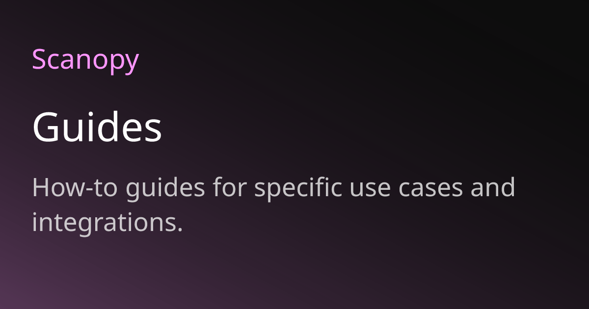 Guides | Scanopy Docs