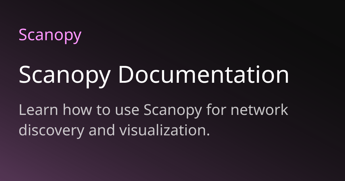 Scanopy Documentation | Scanopy Docs